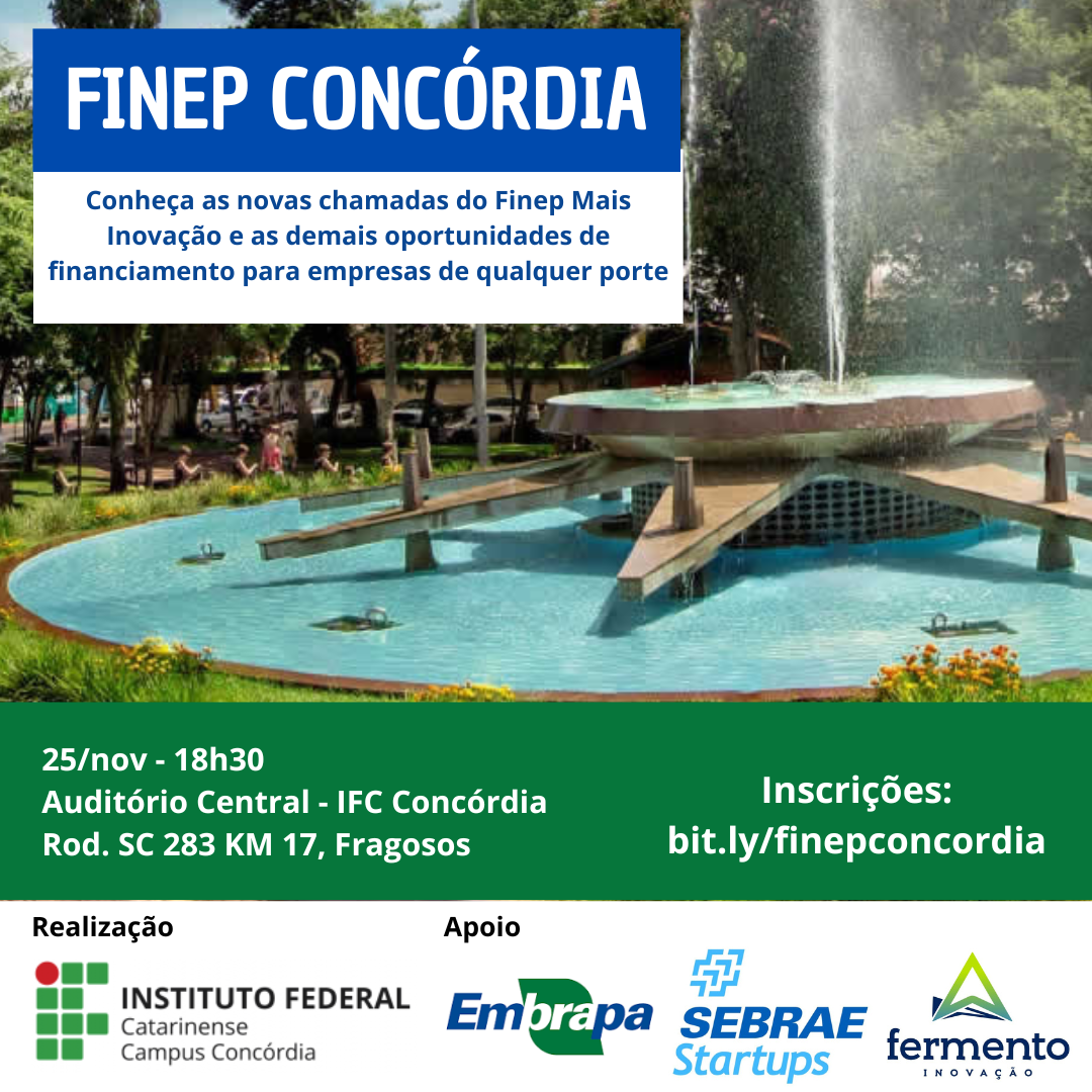 » Concórdia recebe o Finep Mais Inovação - Instituto Federal ...